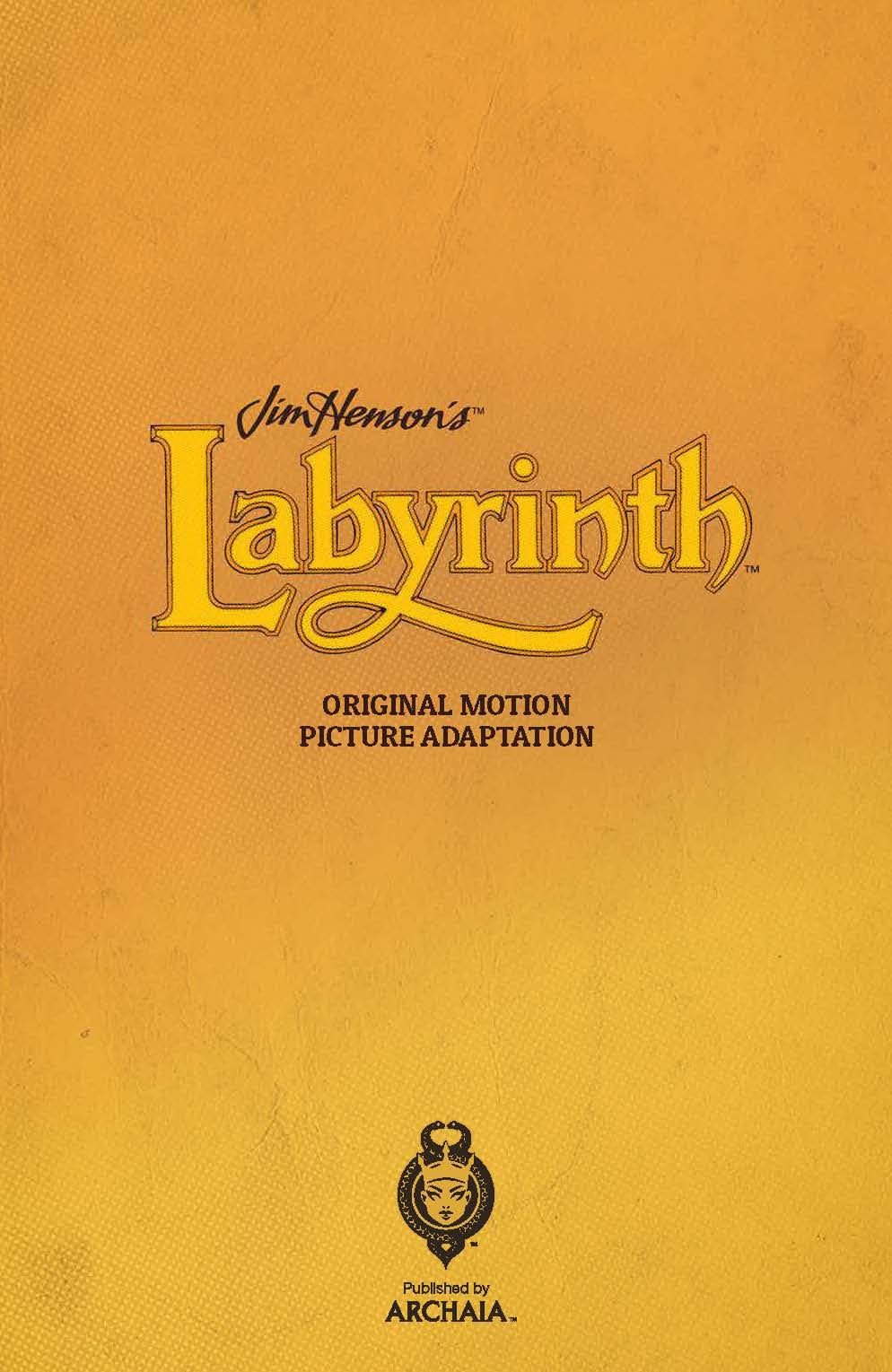 Jim Henson’s Labyrinth Original Motion Picture Adaptation Preview