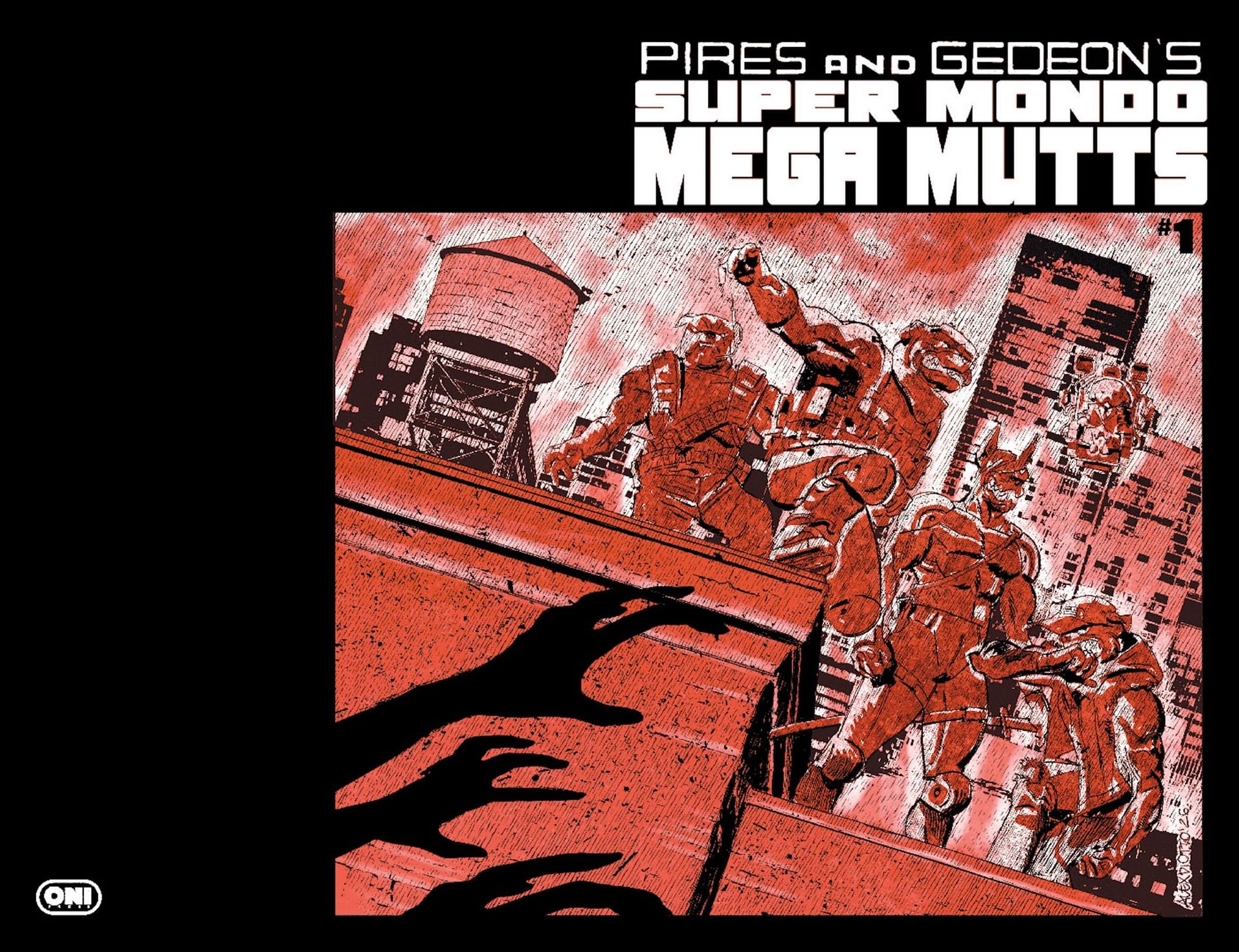 Will Curt Pires' Super Mondo Mega Mutts #1 Smash His Fireborn #1?