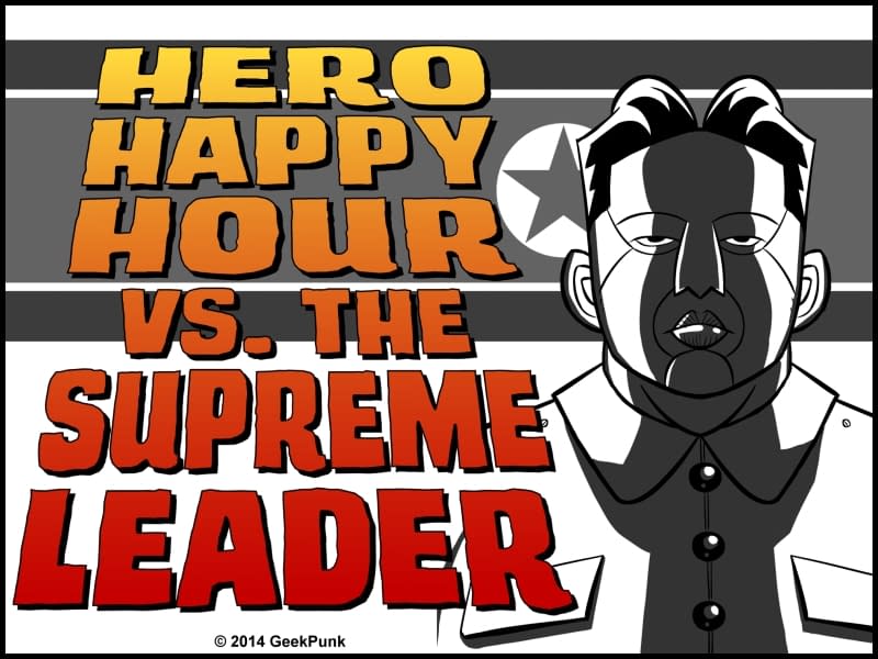 Hero Happy Hour Versus The Supreme Leader Takes To Kickstarter