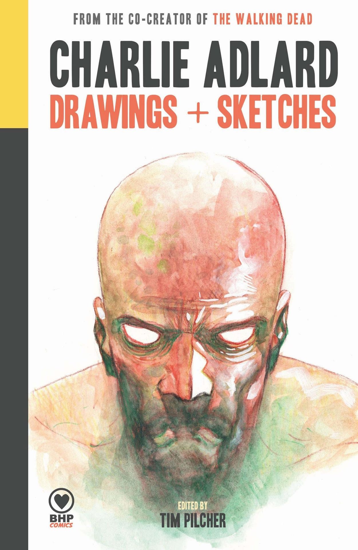 Charlie Adlard Drawing + Sketches Published in the UK This Month